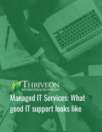 Managed IT Services Knowledge Center | Thriveon IT